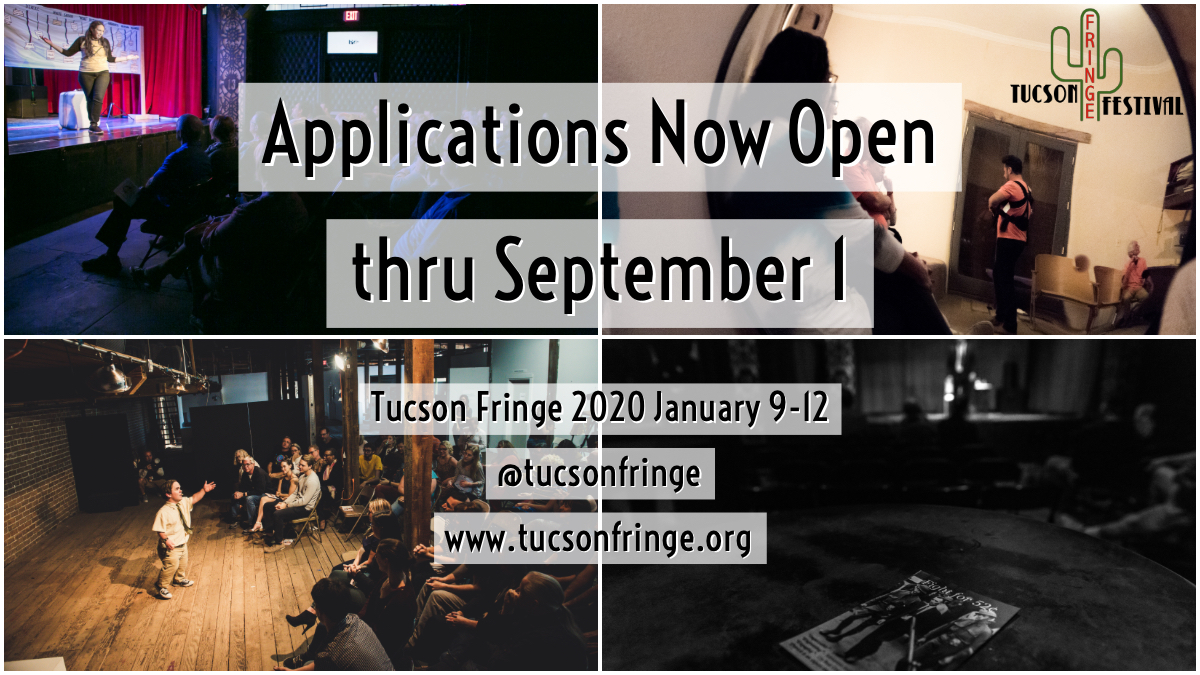 Performance Application – Tucson Fringe Festival